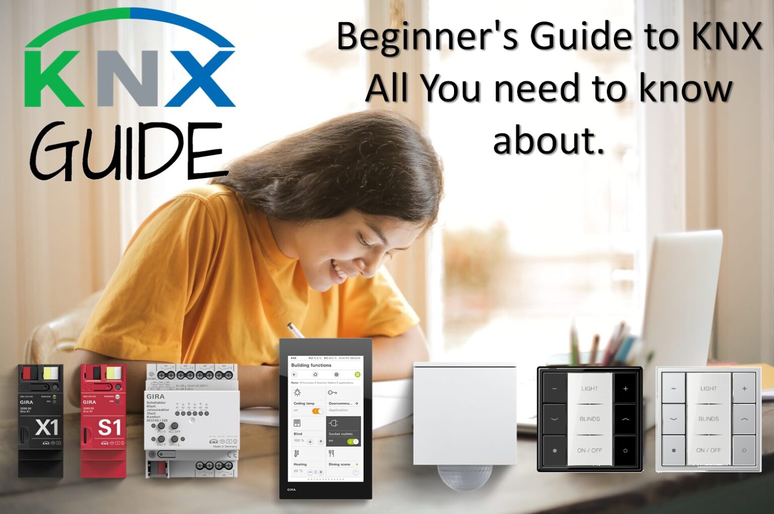 KNX Home Automation - A Beginner's Guide.