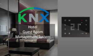 KNX GRMS for Hotels – Smart Guest Room Automation